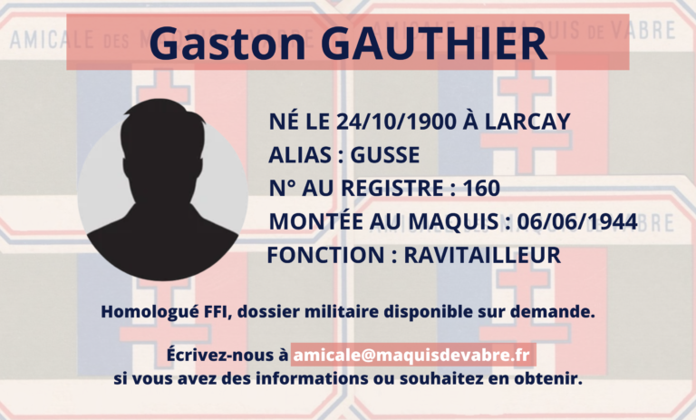 Gaston Gauthier (1900-???) – Amicale des Maquis de Vabre