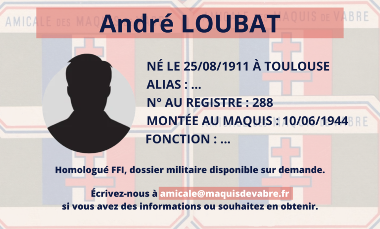André Loubat (1911-2000) – Amicale des Maquis de Vabre